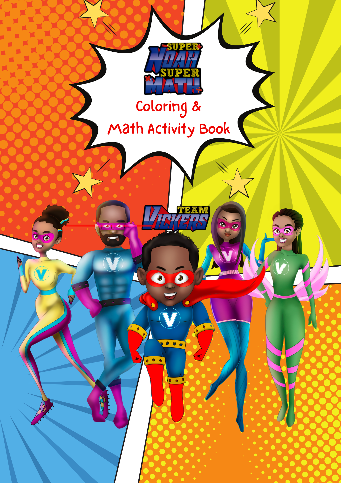 Super Noah Super Math/ Math Activity & Coloring Book